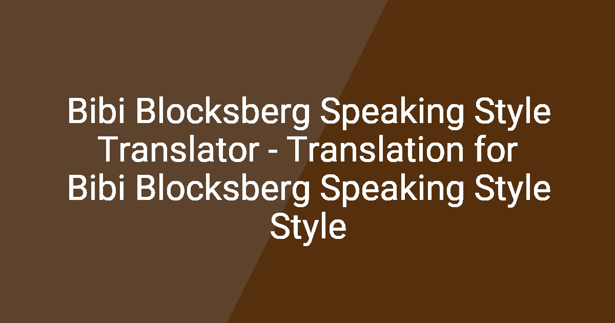 Bibi Blocksberg Speaking Style Translator - Translation for Bibi ...
