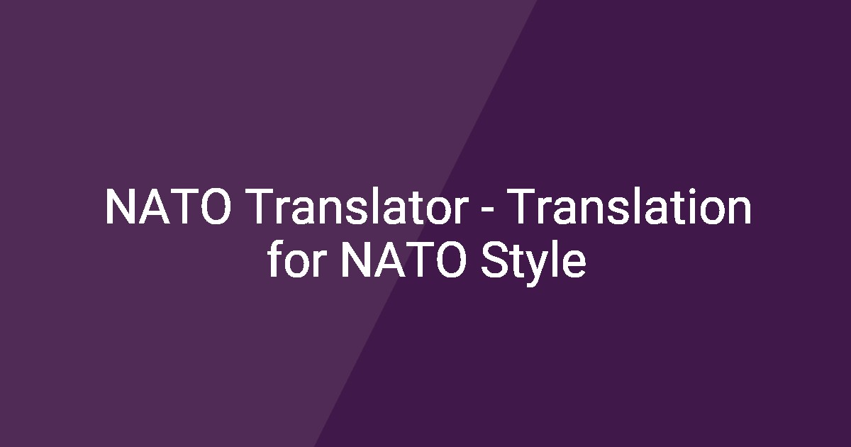 NATO Translator - Translation for NATO Style
