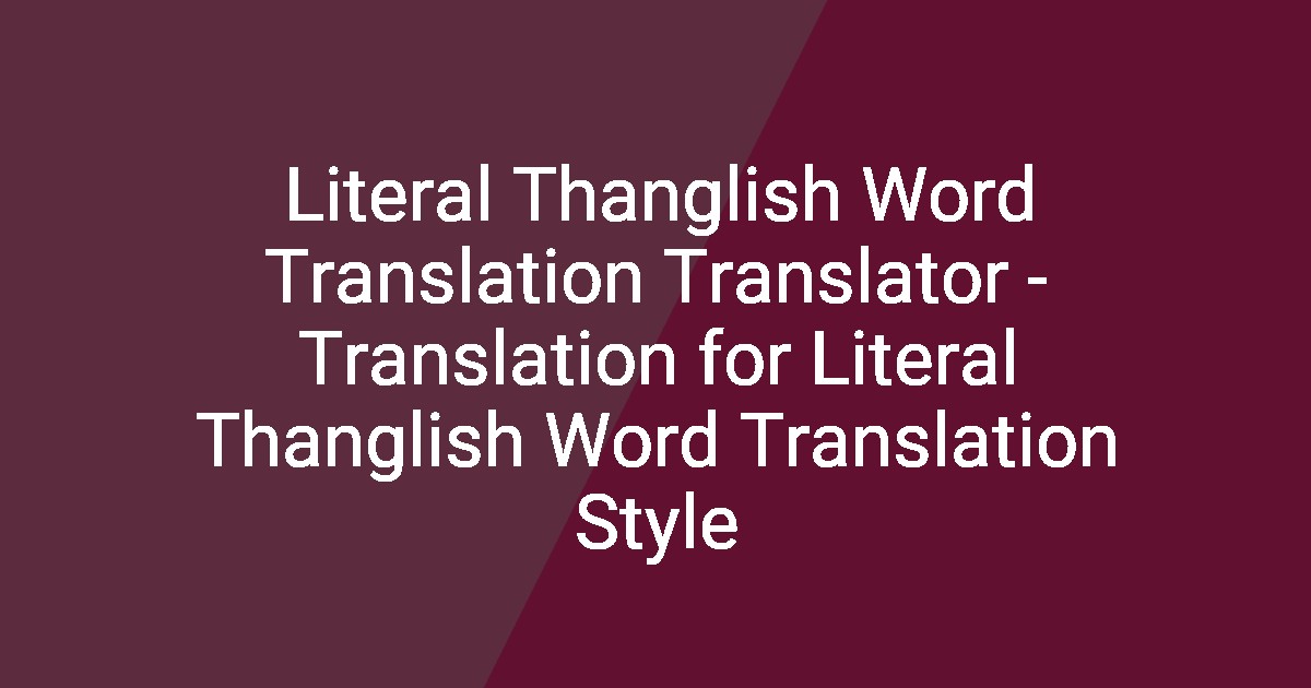 Literal Thanglish Word Translation Translator - Translation for Literal ...
